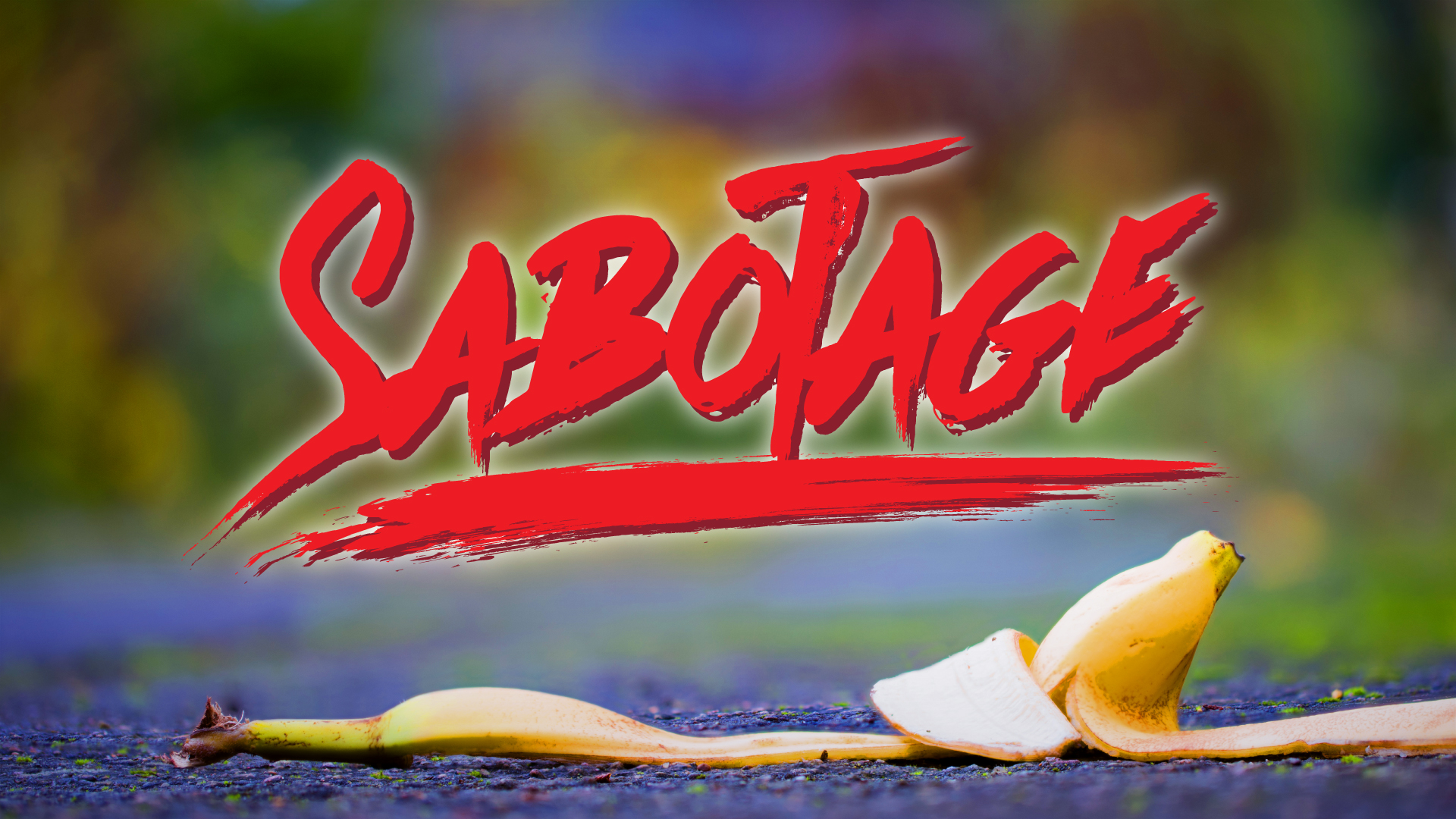 Sabotage - PursueGOD Kids